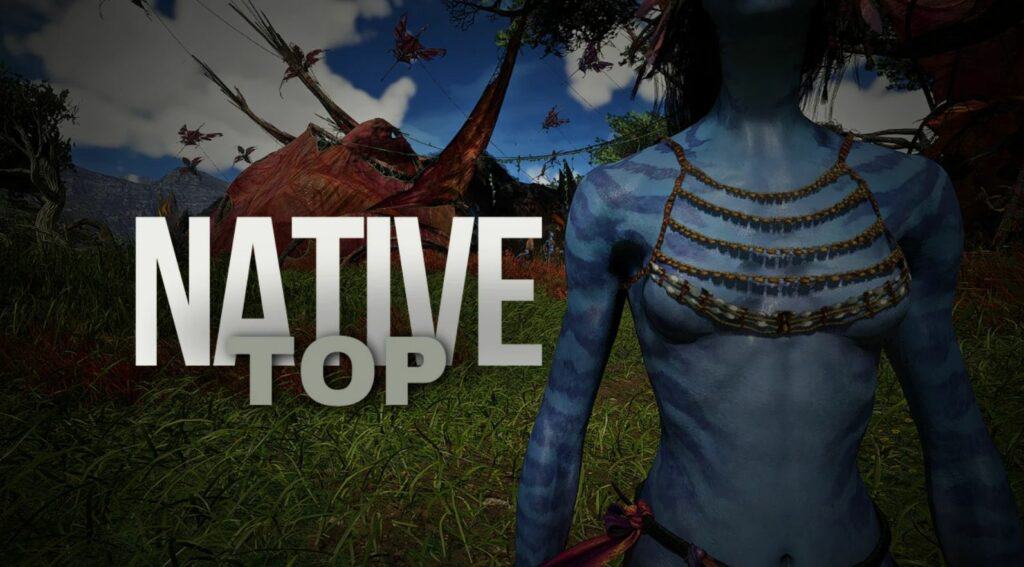 Native Top | Avatar: Frontiers of Pandora Mod
