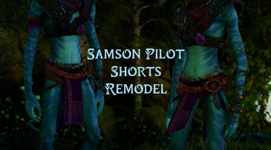 Samson Pilot Shorts Remodel | Avatar: Frontiers of Pandora Mod